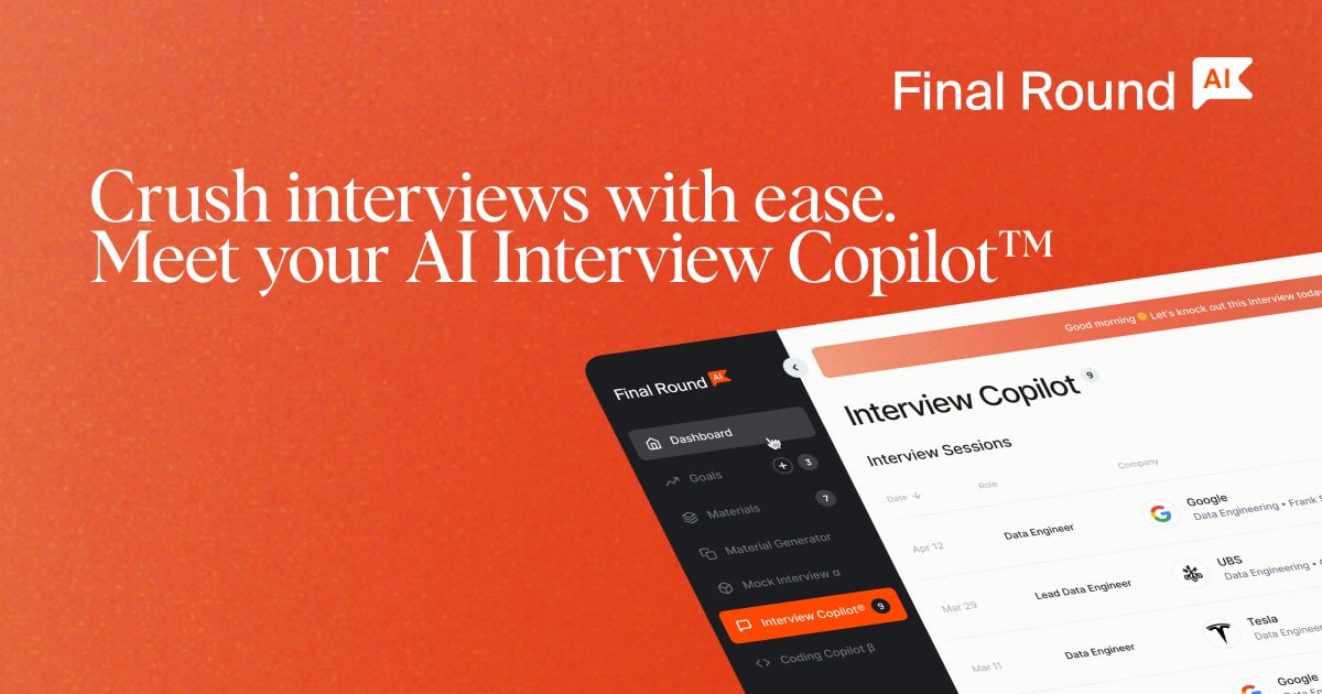 Final Round AI: Interview Copilot